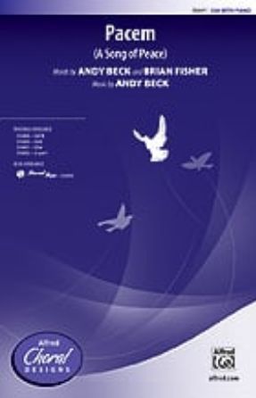 Pacem (A Song of Peace) SSA - Andy Beck